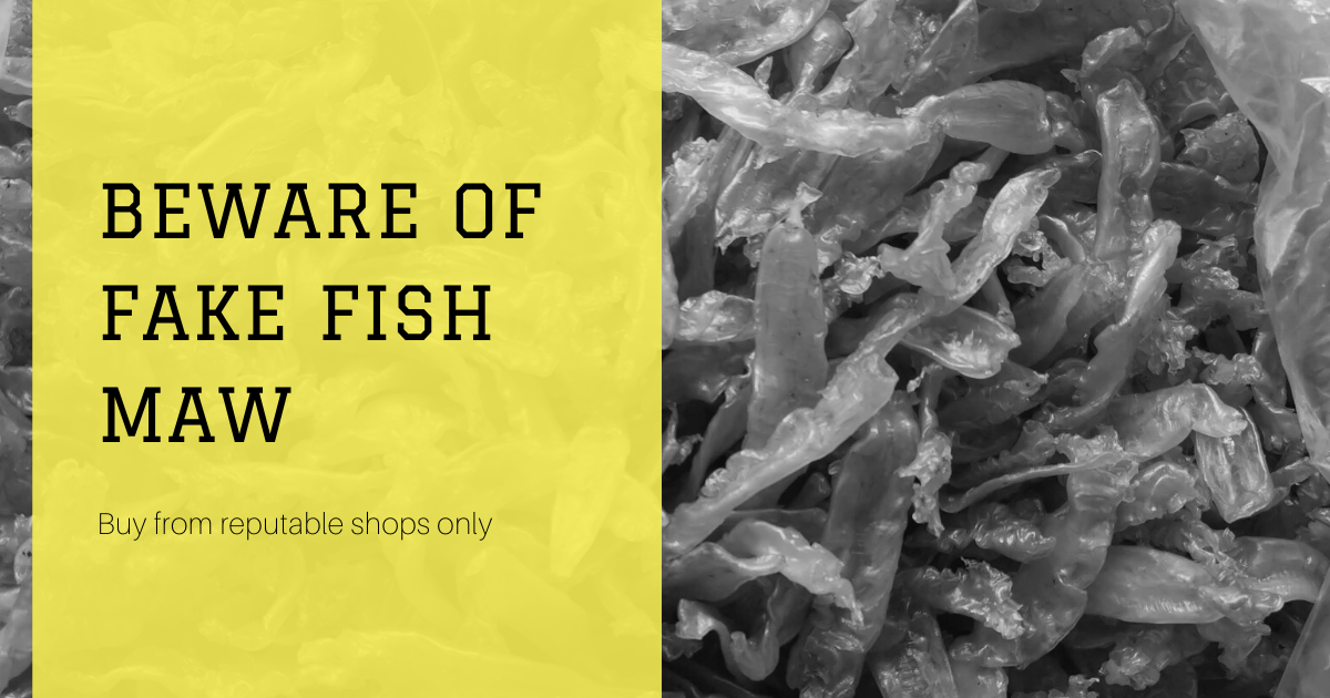 Beware of Fake Fish Maw
